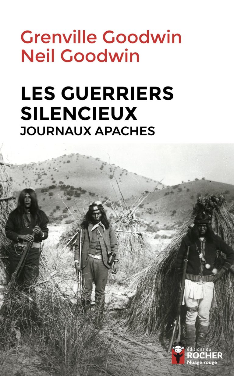 Les Guerriers silencieux - Journaux apaches - La porte de l'histoire