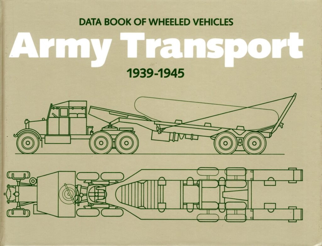 Army Transport 1939-1945 - Data books of wheeled vehicles -Crown Publ.