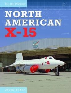 North American X-15 - Blueprint serie - David Baker