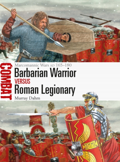 Barbarian Warrior vs Roman Legionary - Marcomannic Wars AD 165–180 ...